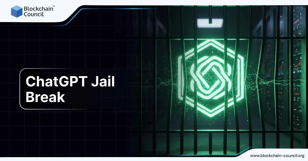 ChatGPT Jail Break - Blockchain Council