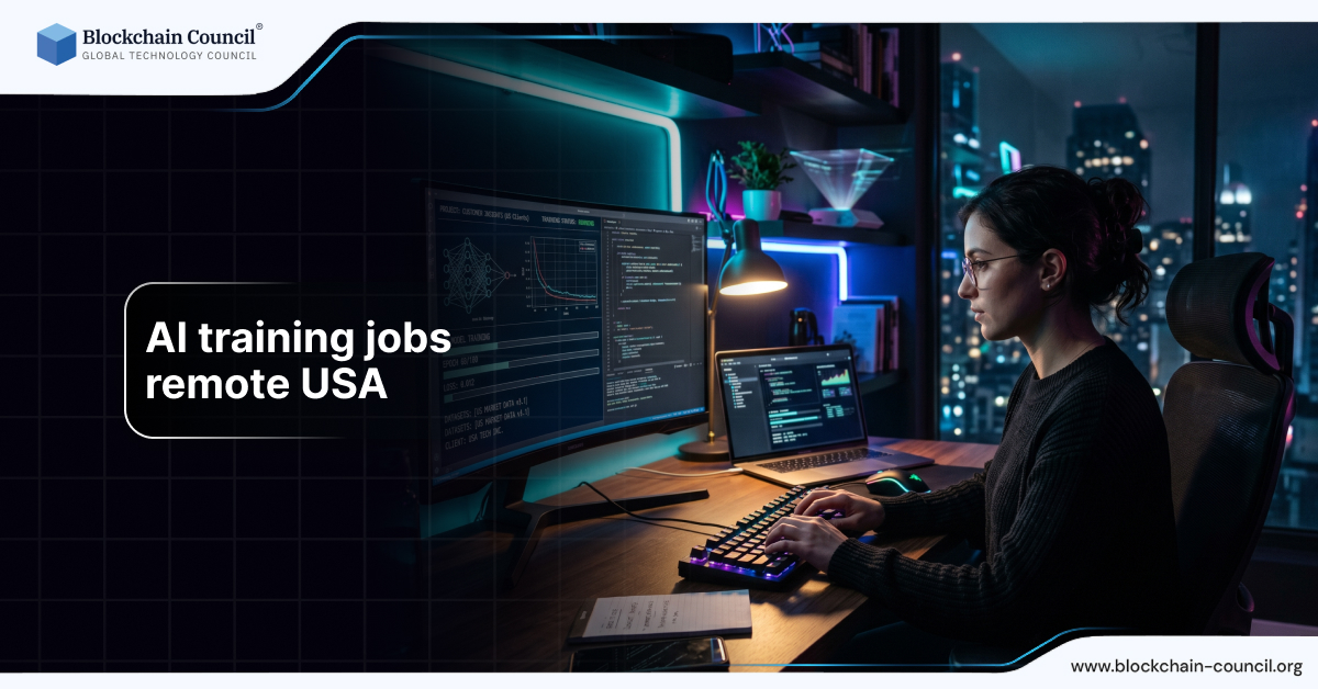 AI Training Jobs Remote USA - Blockchain Council