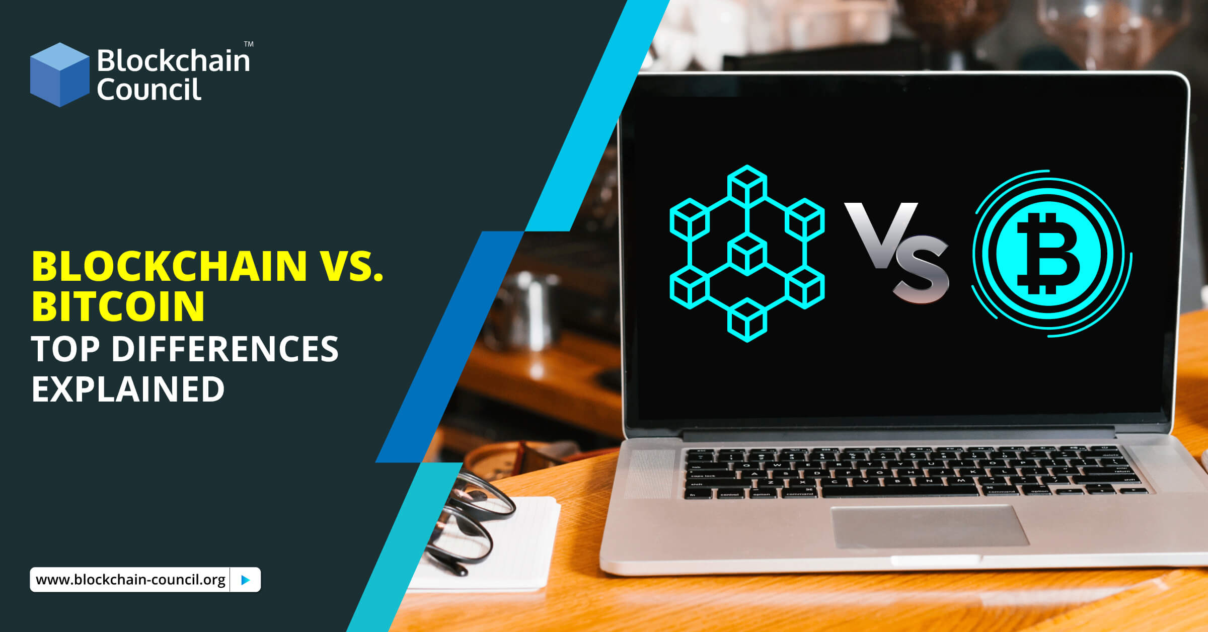 Blockchain Vs. Bitcoin- Top Differences Explained | Blockchain Council Blockchain Vs. Bitcoin- Top Differences Explained | Blockchain Council
