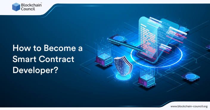 How to Become a Smart Contract Developer? - Blockchain Council