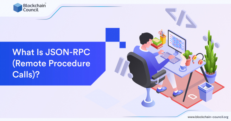 What Is JSON-RPC (Remote Procedure Calls)? - Blockchain Council What Is JSON-RPC (Remote Procedure Calls)? - Blockchain Council