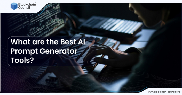 Top 5 AI Prompt Generators – A Complete List | Blockchain Council ...